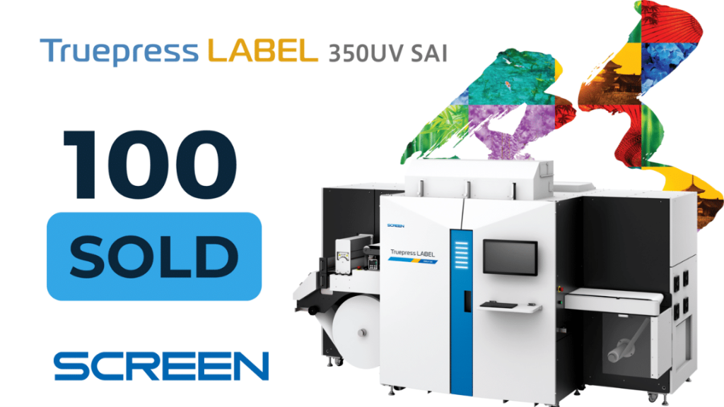 SCREEN reaches landmark: 100 Truepress LABEL 350UV SAI digital presses ...